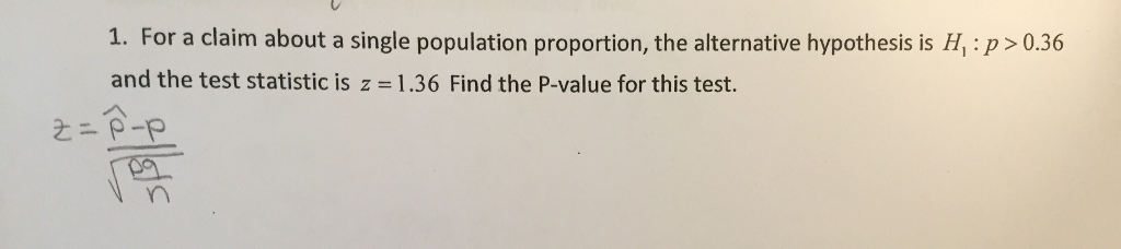 Solved For a claim about a single population proportion, the | Chegg.com