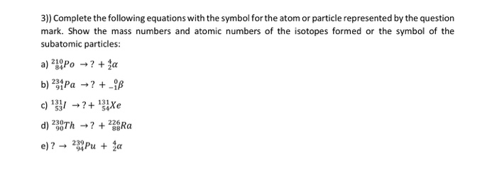 Solved Complete the following equations with the symbol for | Chegg.com