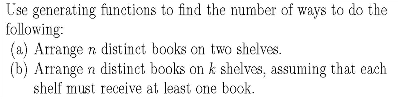 Solved Use generating functions to find the number of ways | Chegg.com