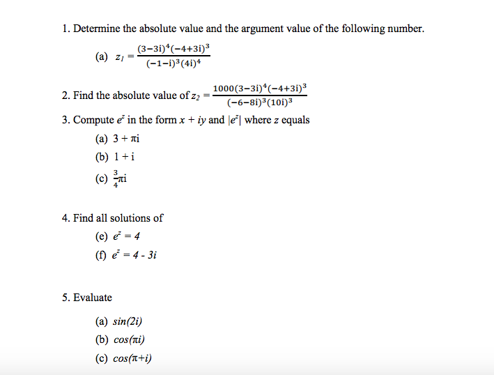Solved Determine The Absolute Value And The Argument Value