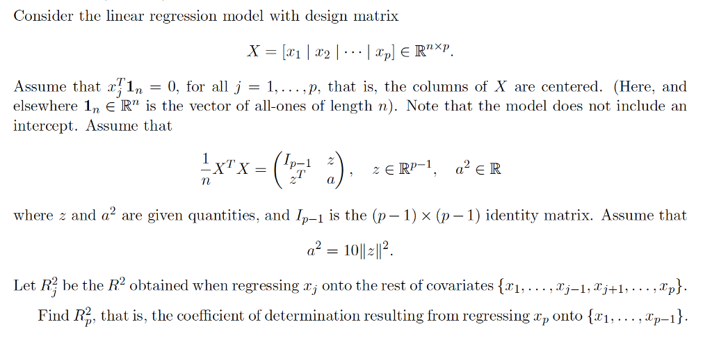 Solved Consider the linear regression model with design | Chegg.com