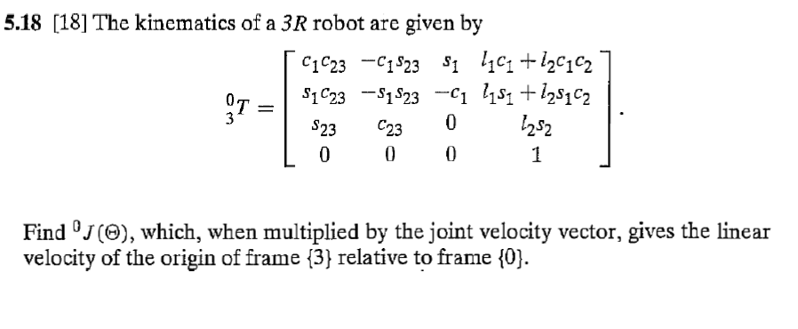 Solved 5 18 181 The Kinematics Of A 3R Robot Are Given By Chegg solved-5-18-181-the-kinematics-of-a-3r-robot-are-given-by-chegg