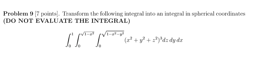 Solved Problem 9 [7 points]. Transform the following | Chegg.com