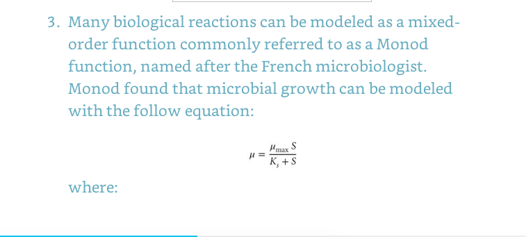 3. Many biological reactions can be modeled as a | Chegg.com