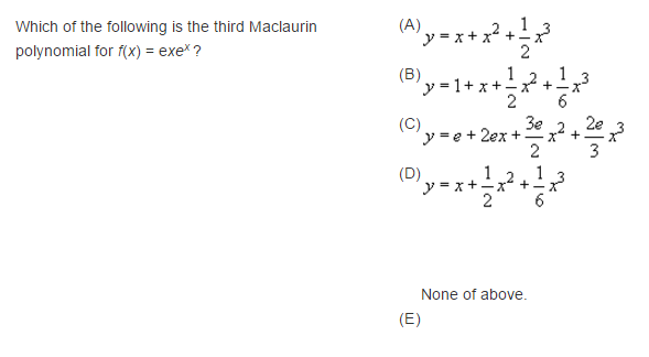 Solved Which of the following is the third maclaurin | Chegg.com