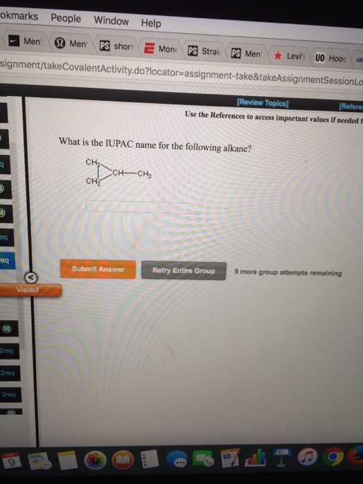 Solved What is the IUPAC name for the following alkane? | Chegg.com
