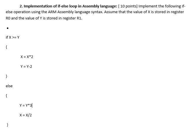 Solved Implementation of if-else loop in Assembly language: | Chegg.com