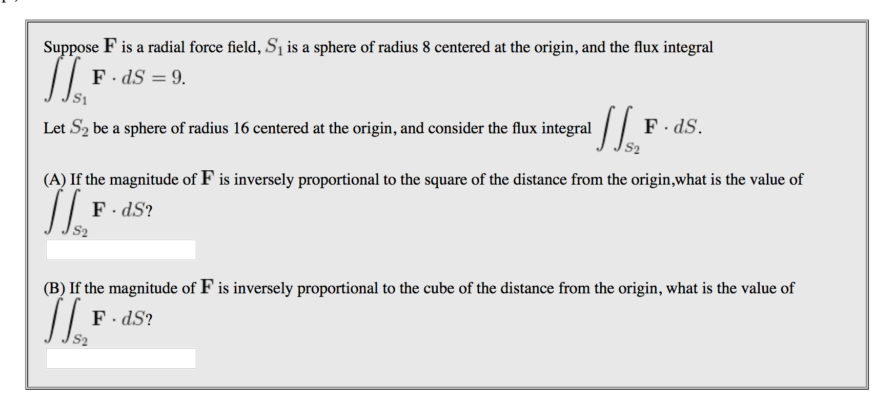 Solved Suppose F is a radial force field, S_1 is a sphere of | Chegg.com
