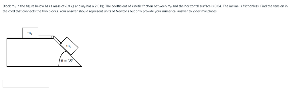 Solved Block m1 in the figure below has a mass of 6.8 kg and | Chegg.com