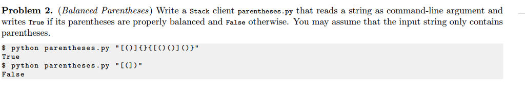 Solved Problem 2. (Balanced Parentheses) Write a stack | Chegg.com