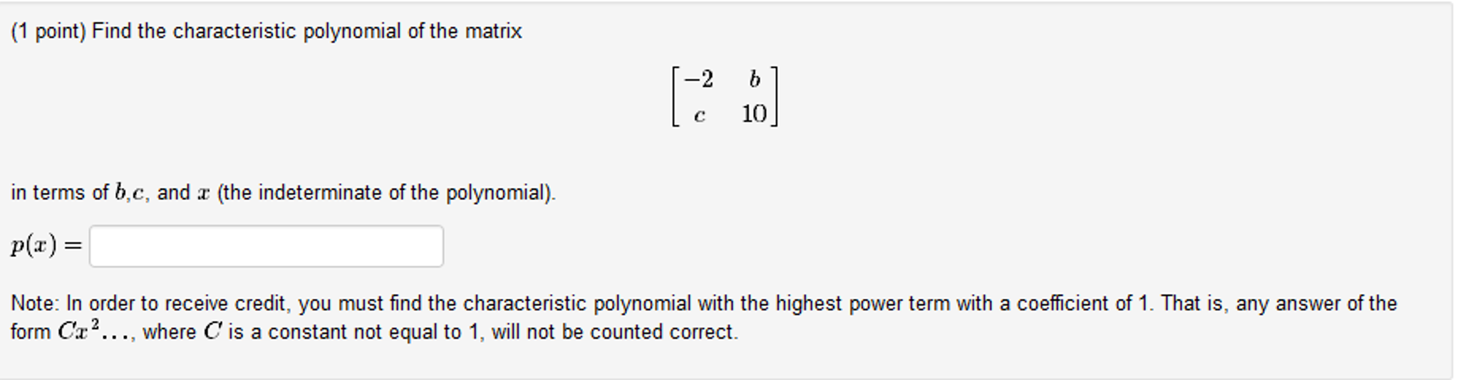 Solved Find the characteristic polynomial of the matrix [-2 | Chegg.com