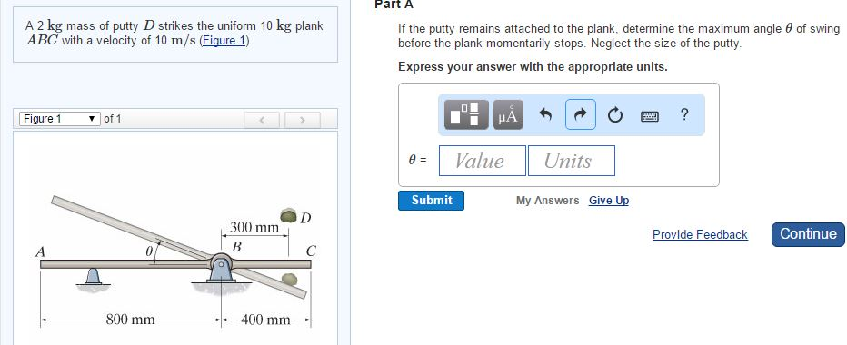 Solved A 2 kg mass of putty D strikes the uniform 10 kg | Chegg.com