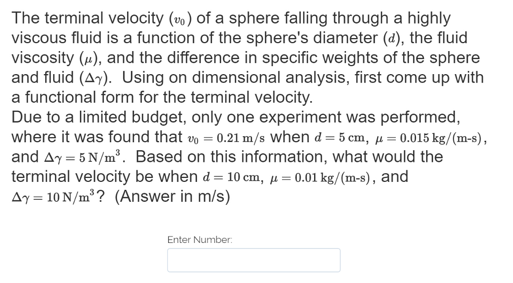 Solved The terminal velocity () of a sphere falling through | Chegg.com