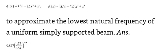 Solved 7.52 Use the Rayleigh-Ritz method with functions | Chegg.com
