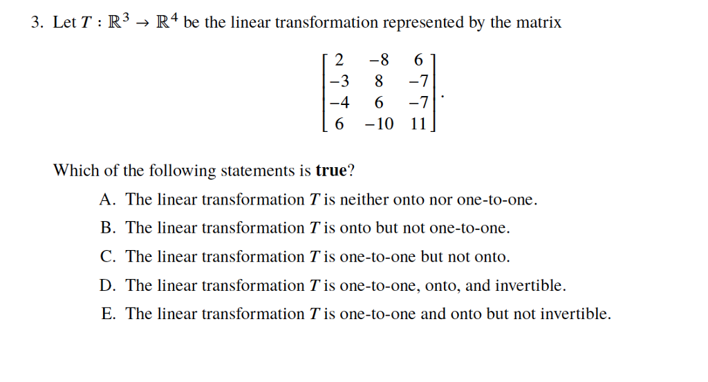 Solved 3 Let T R3 → R4 Be The Linear Transformation
