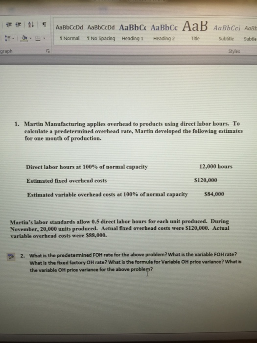 Solved 1. Martin Manufacturing applies overhead to products | Chegg.com