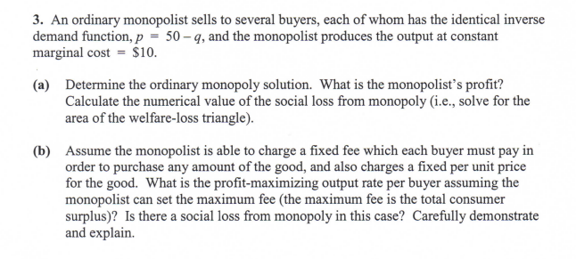 3. An ordinary monopolist sells to several buyers, | Chegg.com