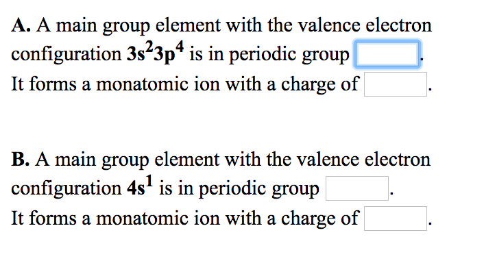 Solved A. A main group element with the valence electron | Chegg.com