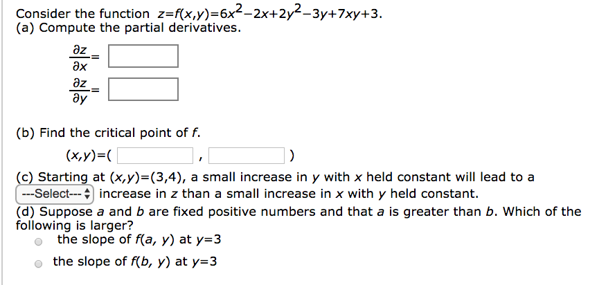 Solved Consider The Function Z F X Y 6x 2x 2y 3y 7xy 3