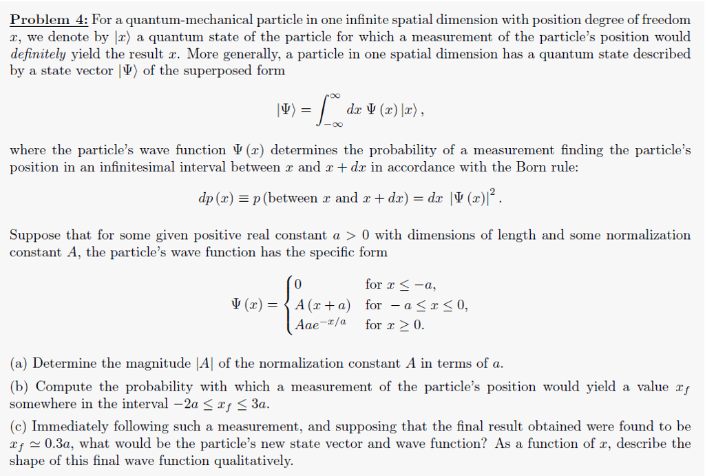 Solved For a quantum-mechanical particle in one infinite | Chegg.com