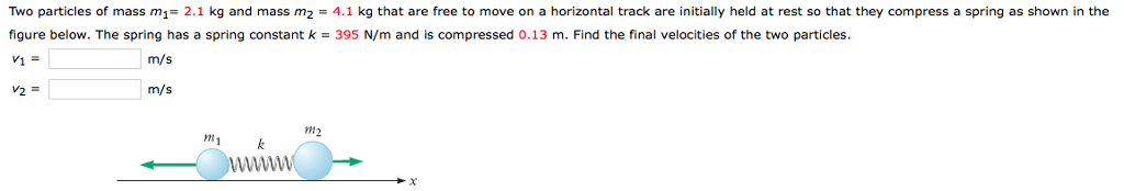 Solved Two particles of mass m1= 2.1 kg and mass m2 4.1 kg | Chegg.com