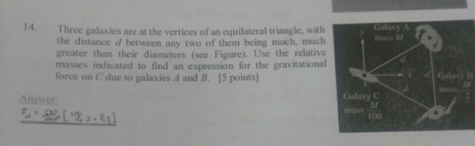Solved 14. Three galaxies are at the vertices of an | Chegg.com