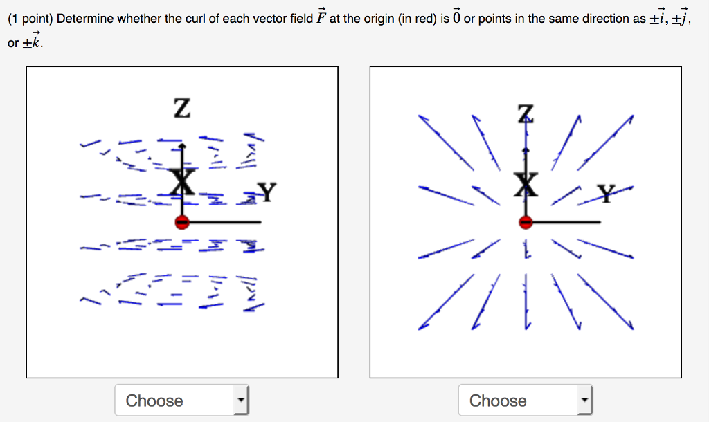 Solved 1 Point Determine Whether The Curl Of Each Vector