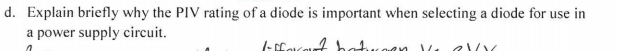 Solved Explain briefly why the PIV rating of a diode is | Chegg.com