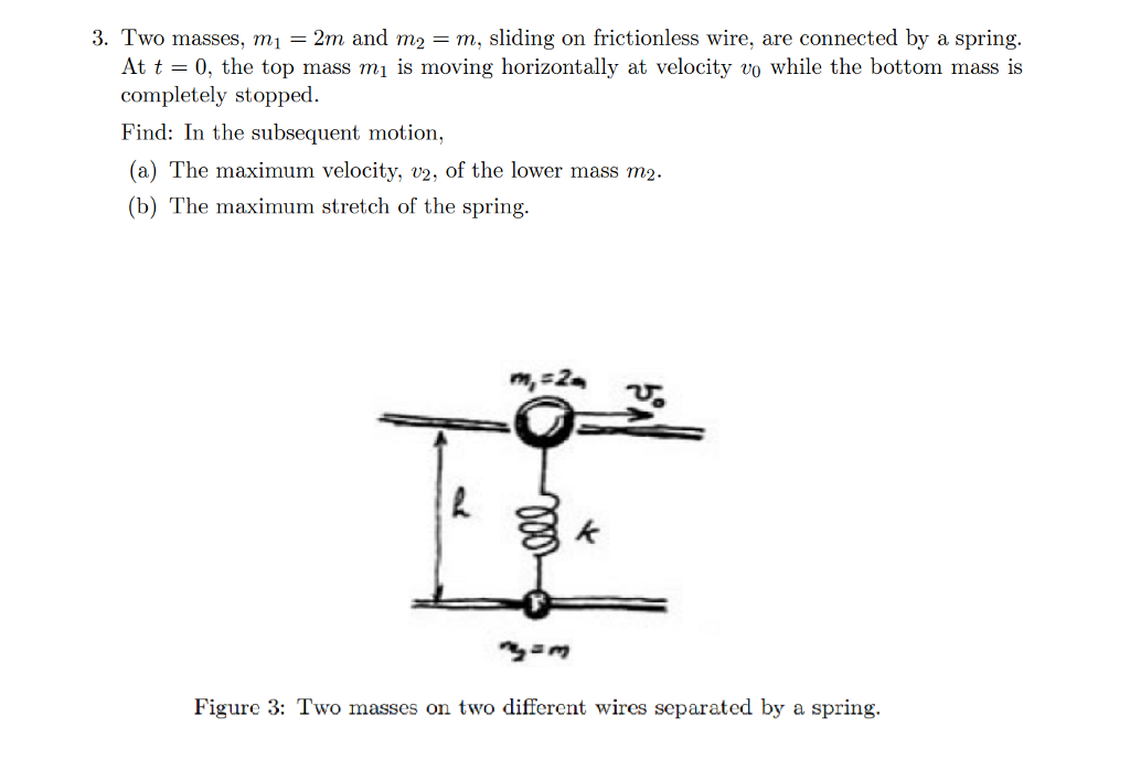Solved 3. Two masses, mi -2m and m2-m, sliding on | Chegg.com