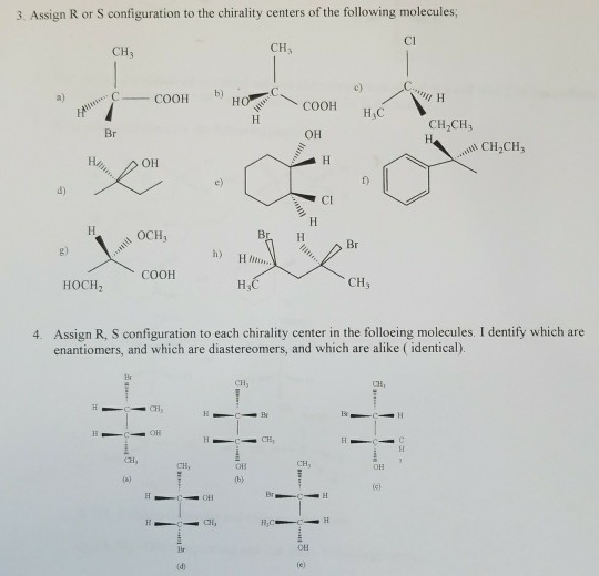 Solved 3. Assign R or S configuration to the chirality | Chegg.com