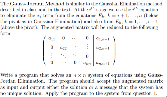 Solved The Gauss Jordan Method Is Similar To The Gaussian