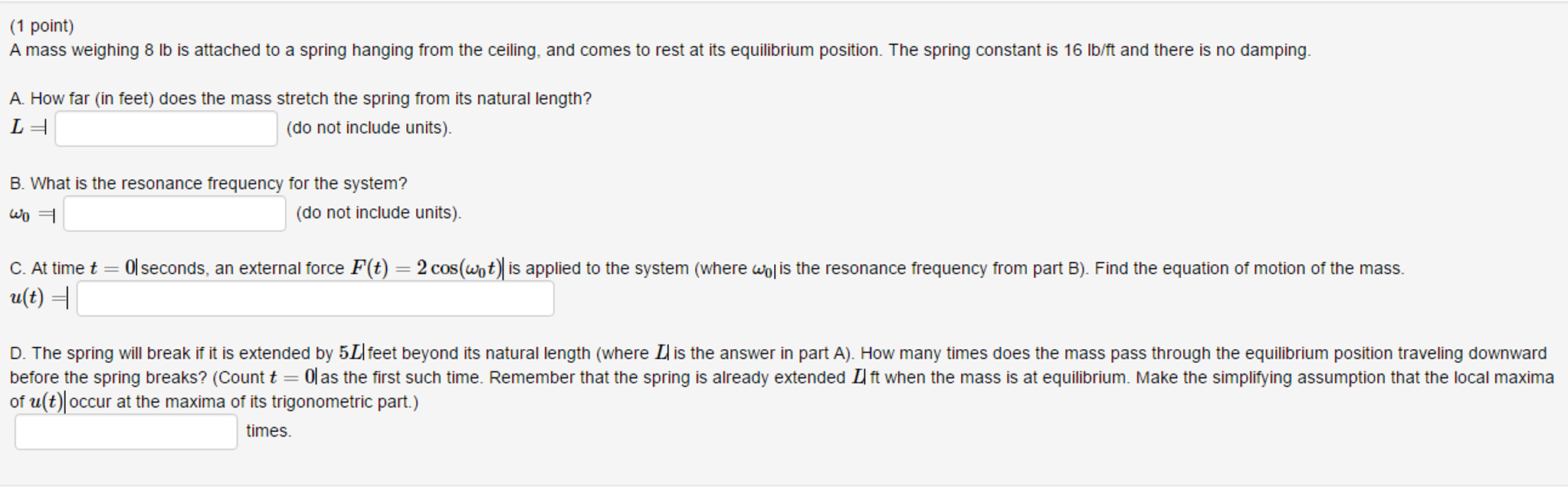 Solved A mass weighing 8 lb is attached to a spring hanging | Chegg.com