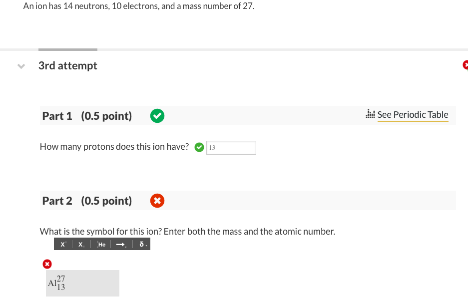 Solved An ion has 14 neutrons, 10 electrons, and a mass | Chegg.com