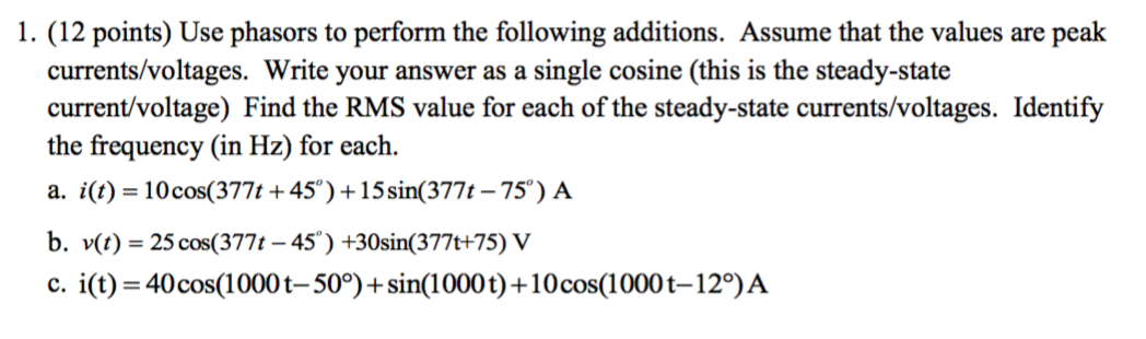 Solved Use phasors to perform the following additions. | Chegg.com