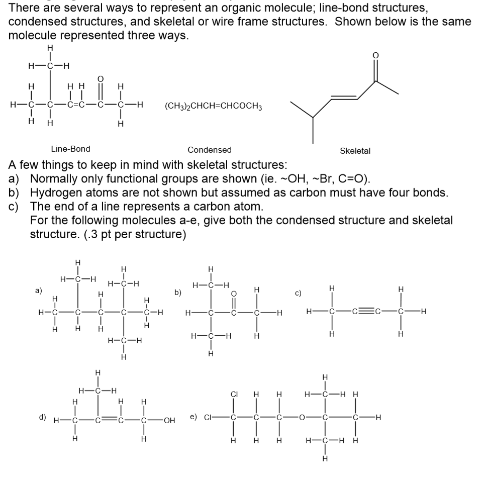 Solved There are several ways to represent an organic | Chegg.com