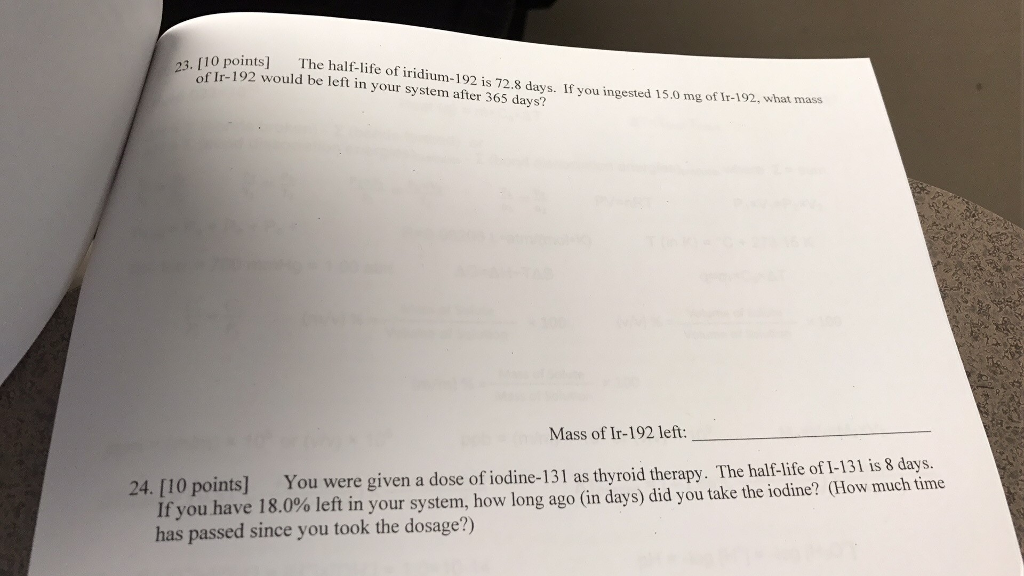 Solved The Half life Of Iridium 192 Is 72 8 Days If You Chegg