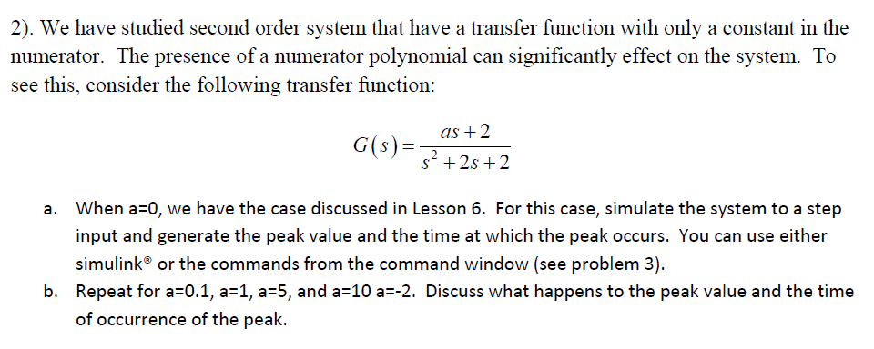 Solved We have studied second order system that have a | Chegg.com