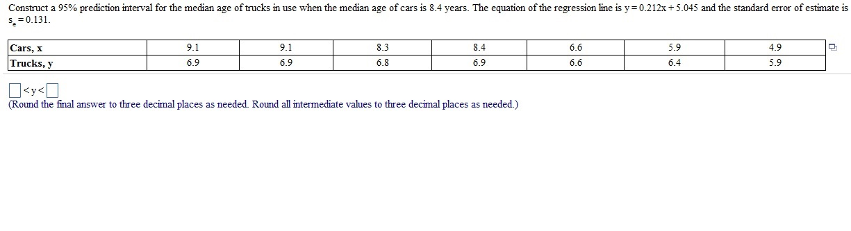 Solved Construct a 95% prediction interval for the median | Chegg.com