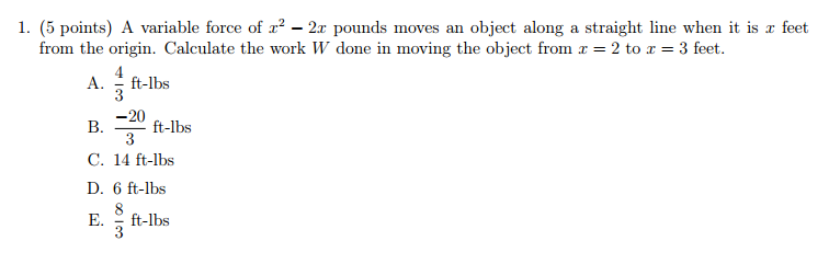 Solved A variable force of x^2 - 2x pounds moves an object | Chegg.com