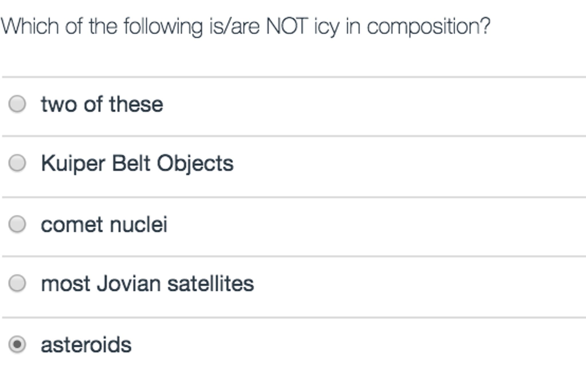 Solved Which of the following is/are NOT icy in composition? | Chegg.com
