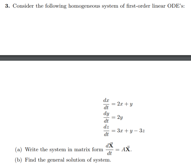 Solved 3. Consider the following homogeneous system of | Chegg.com
