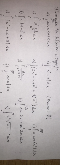 Solved Compute the definite integrals: a) integral^pi/2_o | Chegg.com