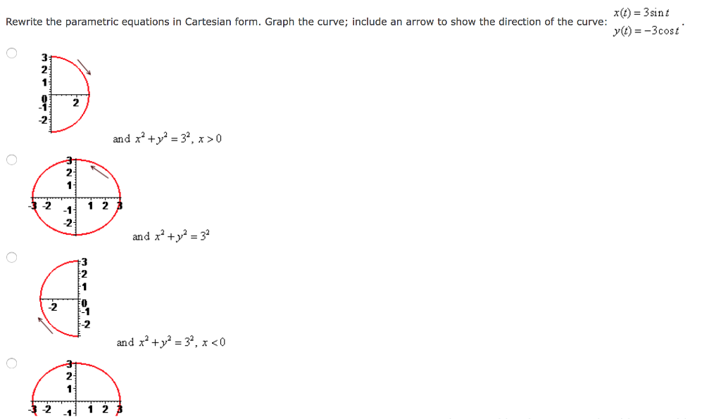 Solved Rewrite the parametric equations in Cartesian form. | Chegg.com