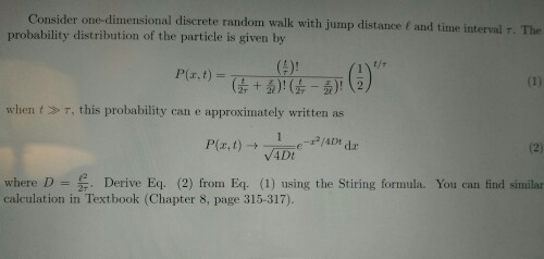Solved Consider one-dimensional discrete random walk with | Chegg.com