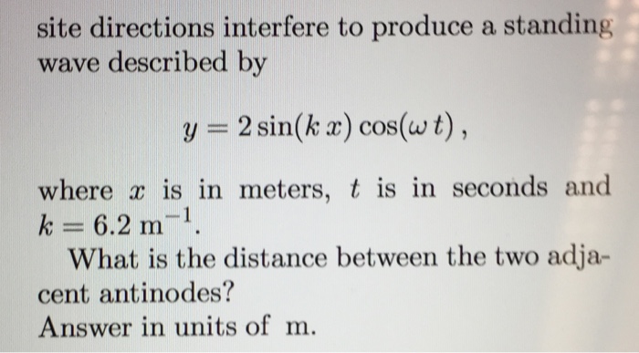 Solved (Begins with) Two harmonic waves traveling in | Chegg.com