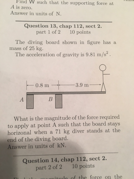 Solved The diving board shown in figure has a mass of 25 kg. | Chegg.com