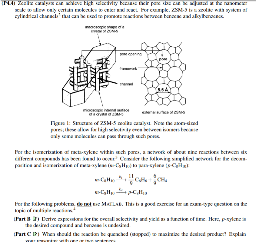 (P4.4) Zeolite catalysts can achieve high selectivity | Chegg.com