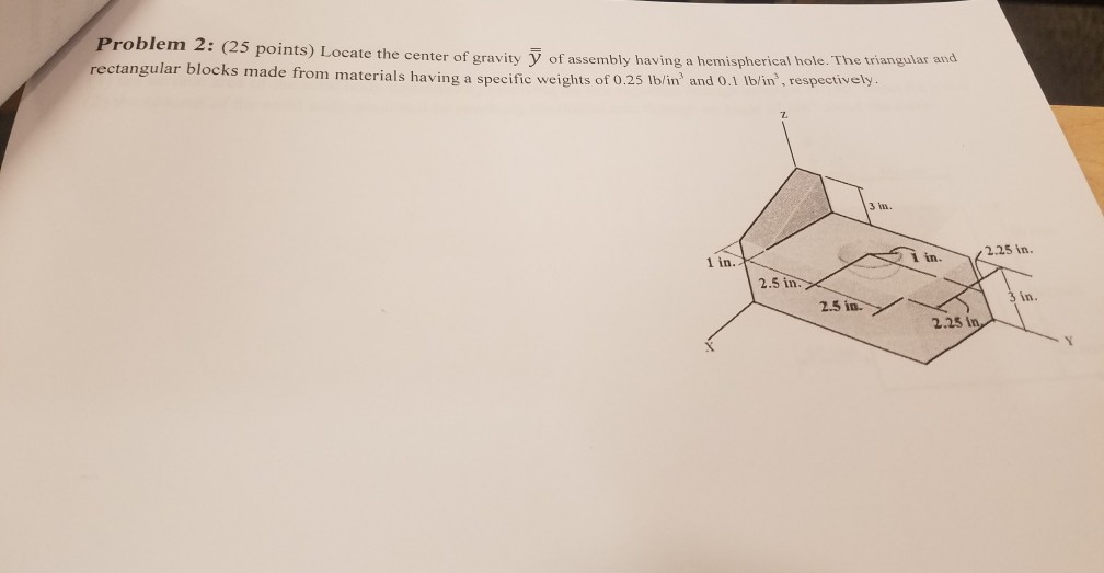 Solved Problem 2: (25 points) Locate the center of gravity y | Chegg.com