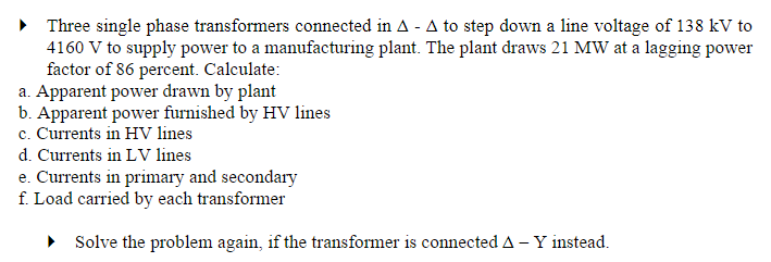 Solved Three single phase transformers connected in Delta - | Chegg.com