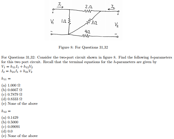 Solved Consider the two-port circuit shown in figure 8. | Chegg.com